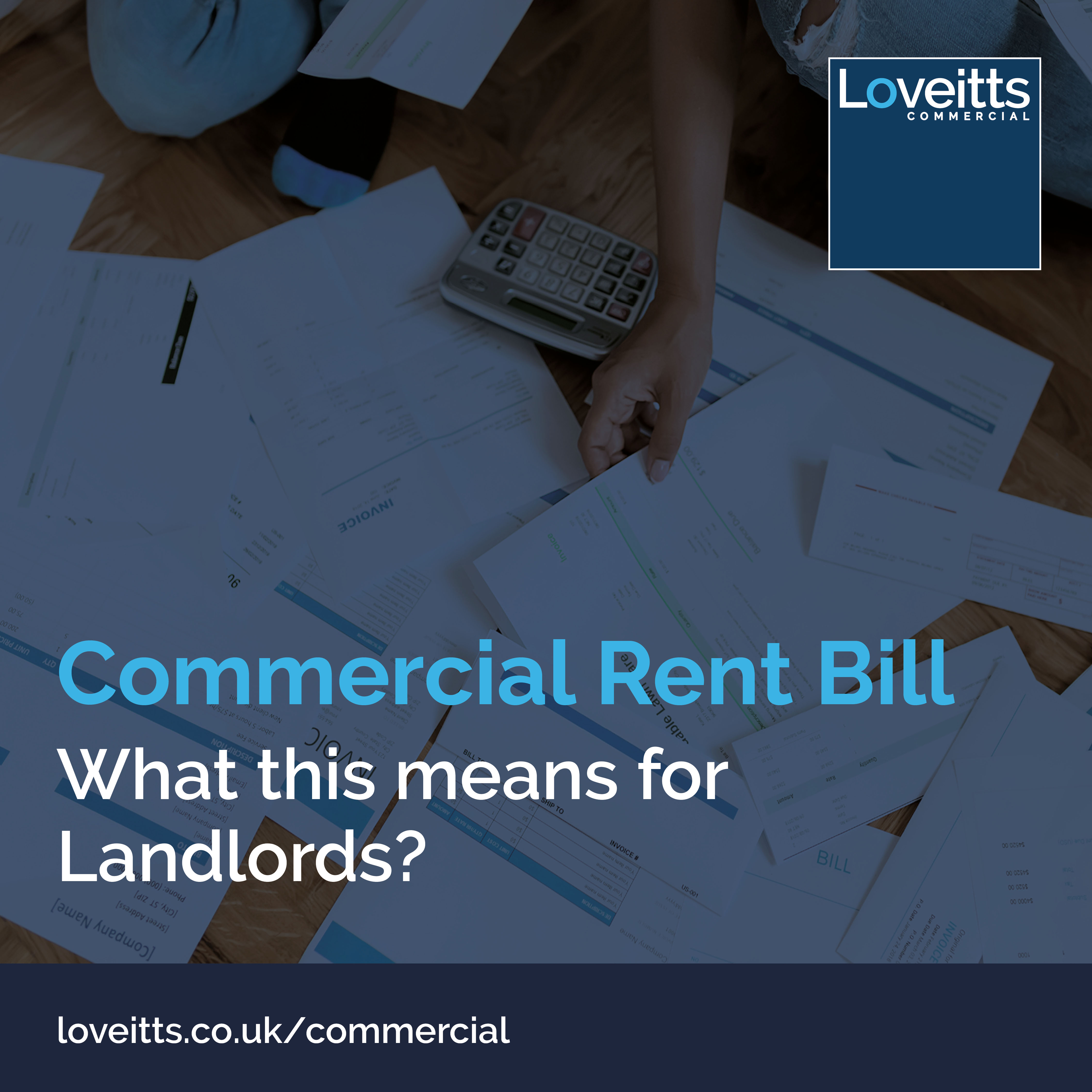 Loveitts | Commercial Rent Bill – What This Means for Landlords